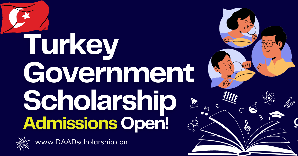 Turkey Government Scholarship 2024: Application Deadline 20 Feb 2024 ...