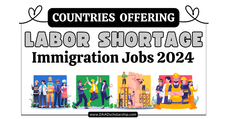 Which Countries Offer Labor Shortage Immigration Programs In 2024 ...
