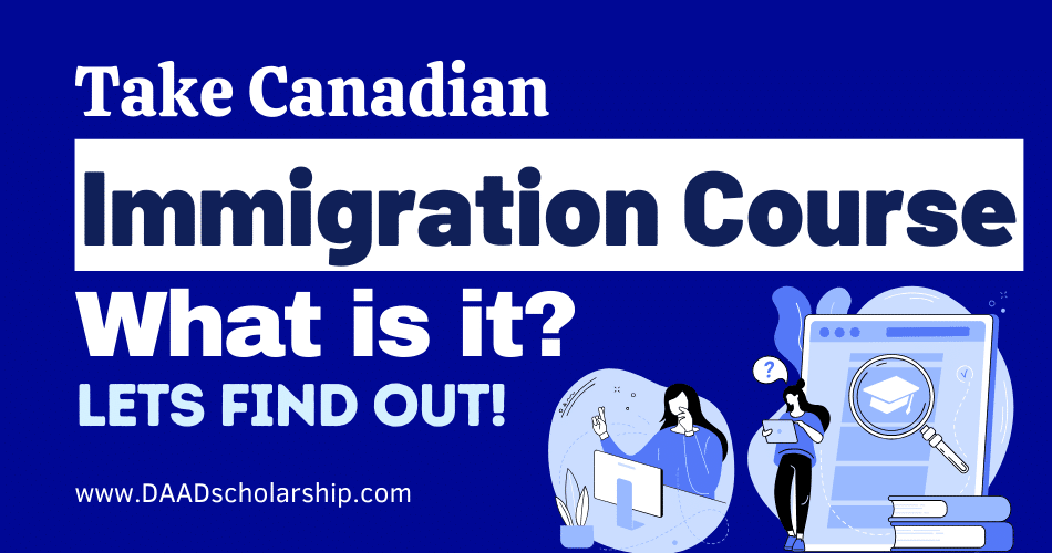 Moving To Canada? Take Immigration Course Canadian Welcome Guide - DAAD Scholarships - Access ...