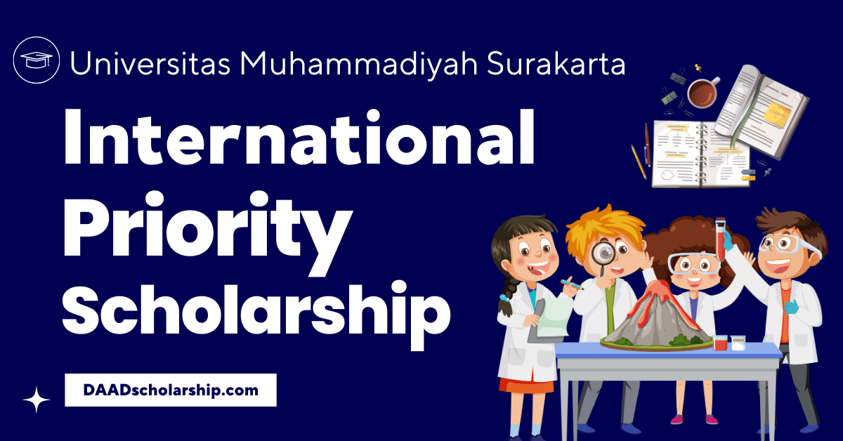 International Priority Scholarship 2024 at Universitas Muhammadiyah Surakarta - DAAD Scholarship ...