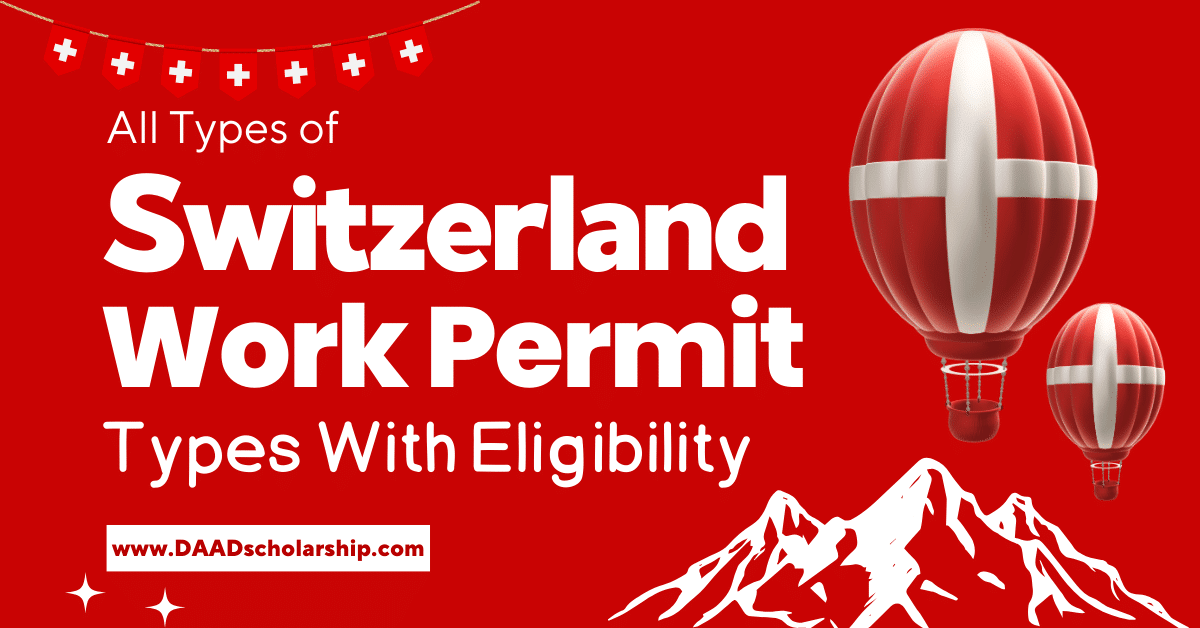 Switzerland Work Permit Types (L, B, C, G, Ci) Purpose, And Eligibility ...