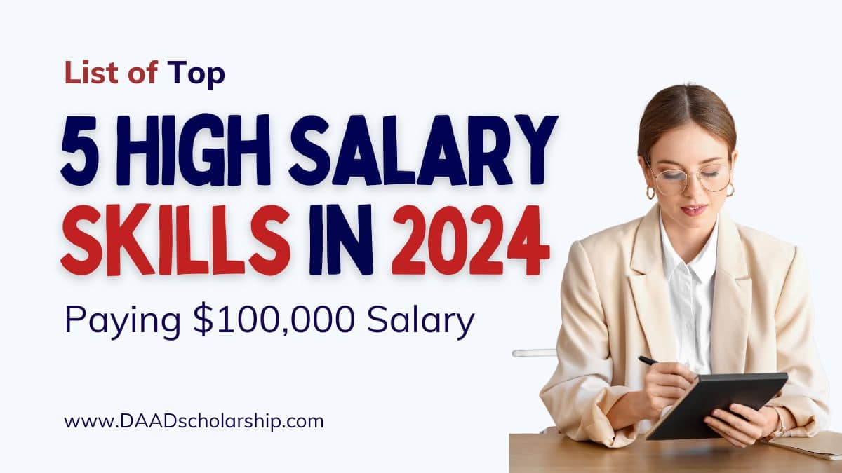 5 High-Salary Skills Paying $100,000+ in 2024 - DAAD Scholarship 2025