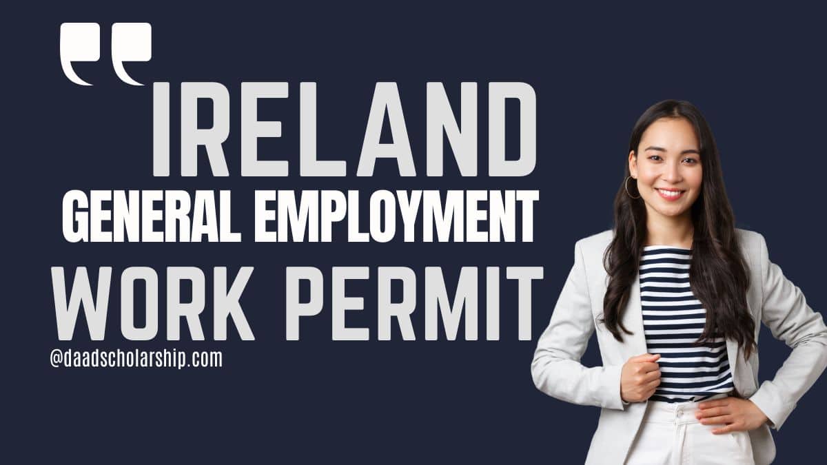 Ireland General Employment Permit Work VISA 2024 - Eligibility, And ...