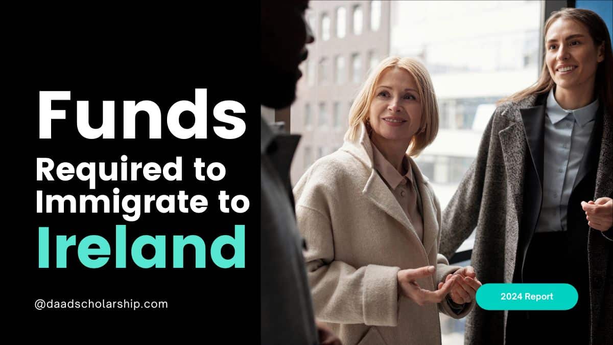 Funds Required For Ireland Immigration Process On Work VISA Job In 2024 ...