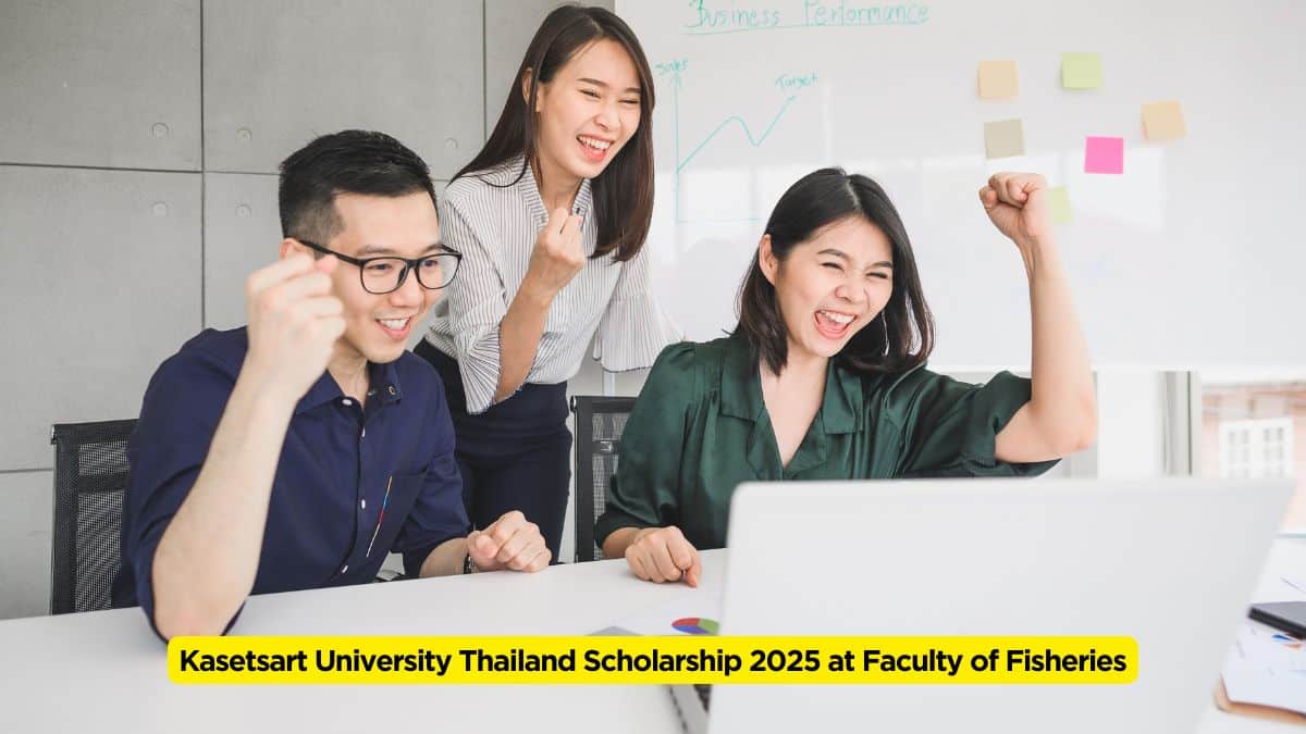 Kasetsart University Thailand Scholarship 2025 At Faculty Of Fisheries ...