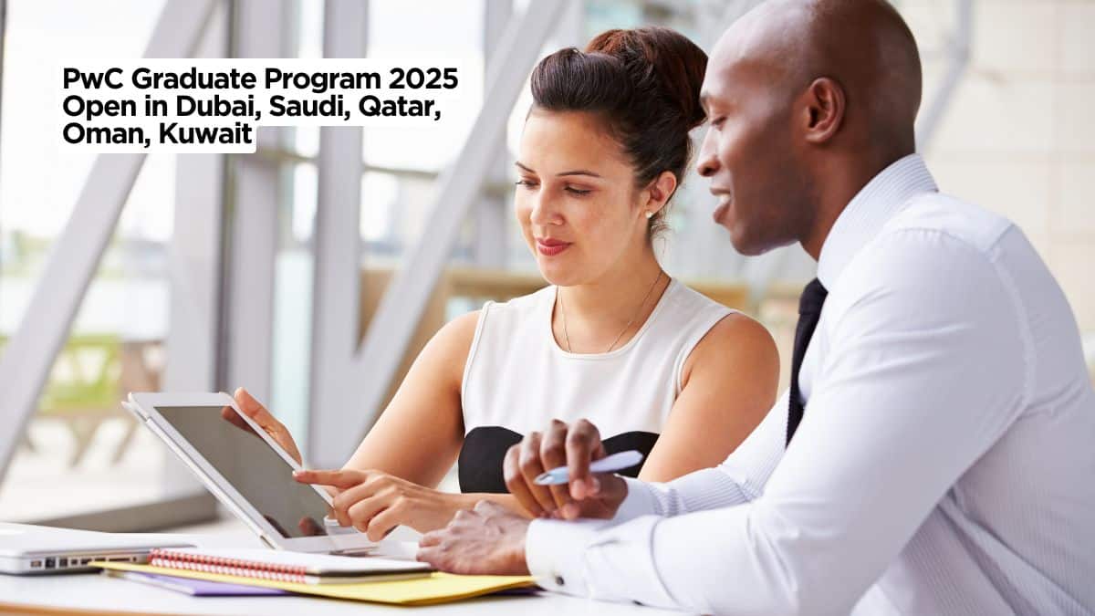 PwC Graduate Program 2025 Open In Dubai, Saudi, Qatar, Oman, Kuwait ...