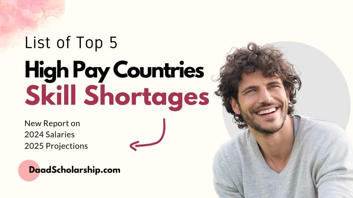 5 High Paying Countries For Skill Shortage Workers (December 2024 Report) - DAAD Scholarships ...