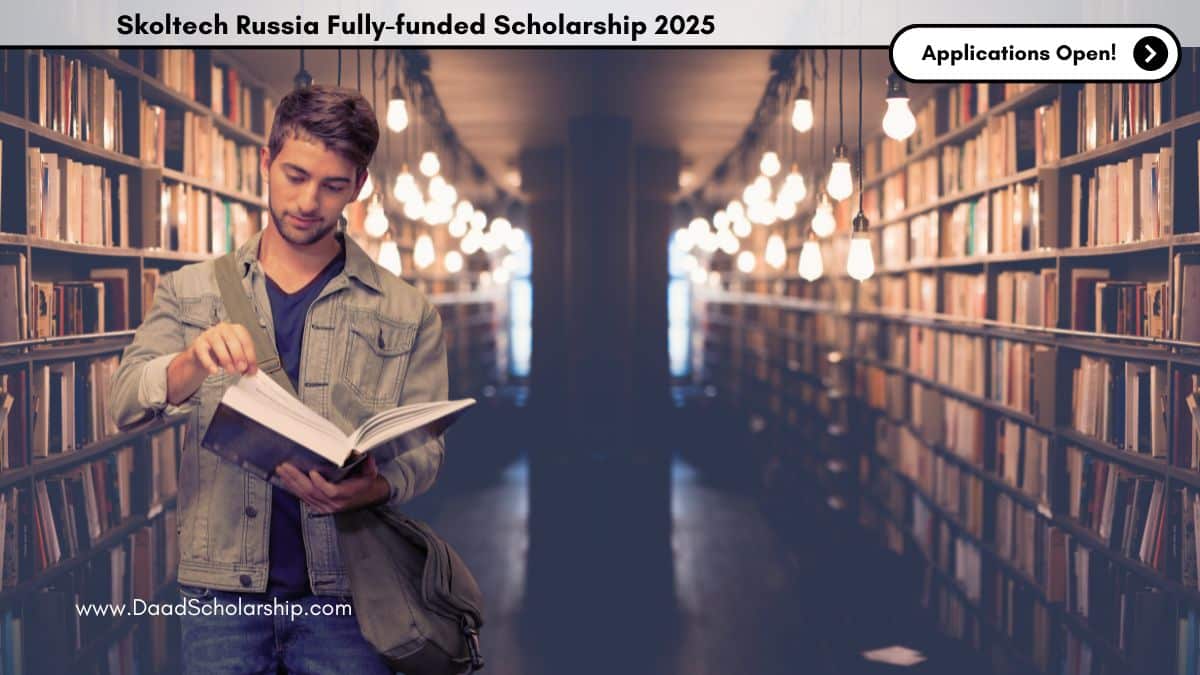 Skoltech Russia Fully-funded Scholarship 2025 - DAAD Fully Funded Scholarships 2026