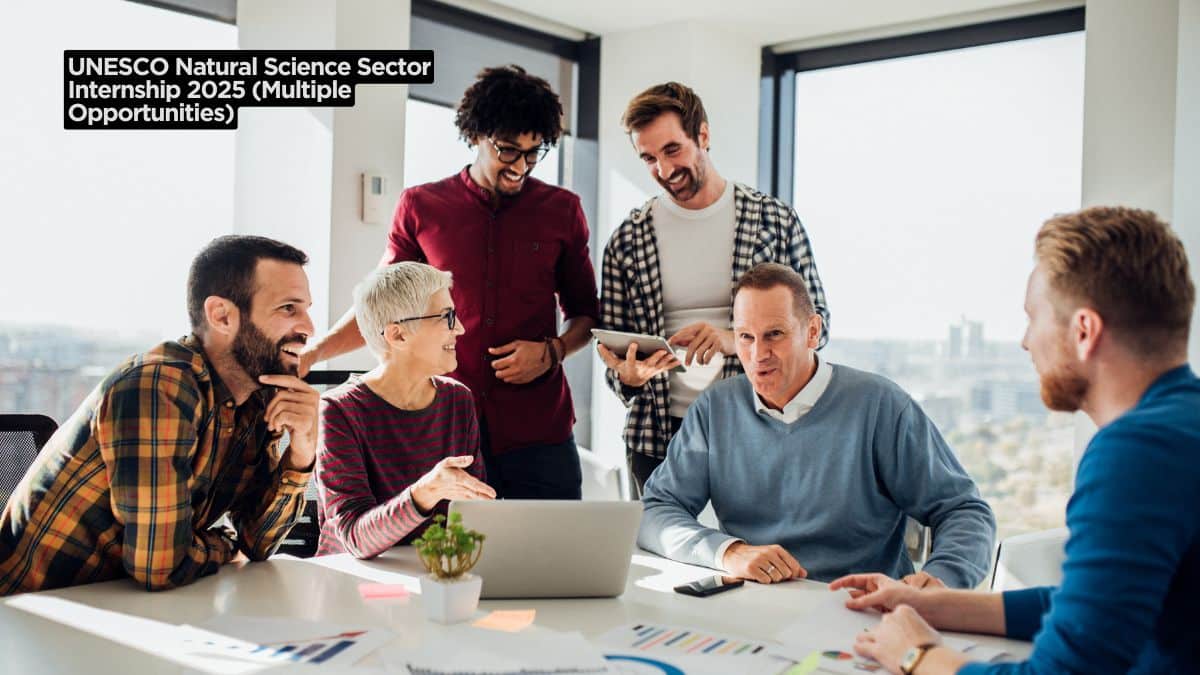 UNESCO Natural Science Sector Internship 2025 (Multiple Opportunities ...