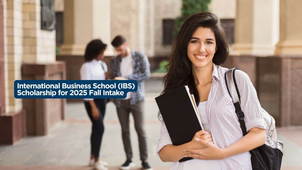 International Business School (IBS) Scholarship For 2025 Fall Intake ...