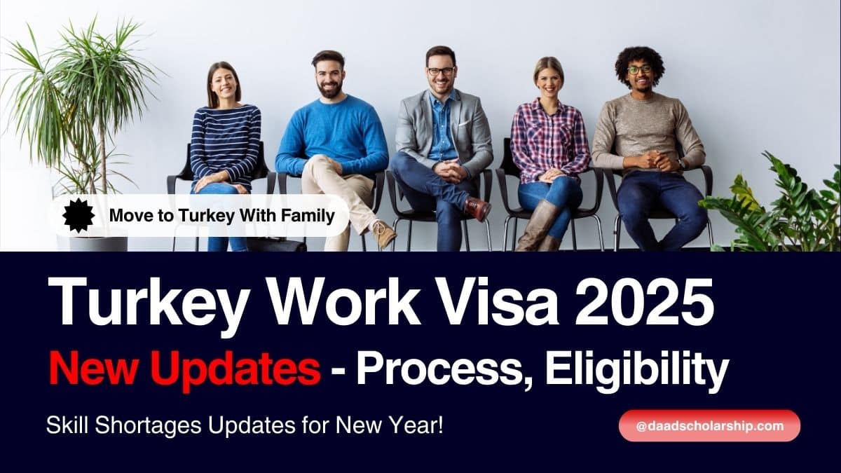 Turkey Work Visa 2025 Update - Requirements And Application Process ...