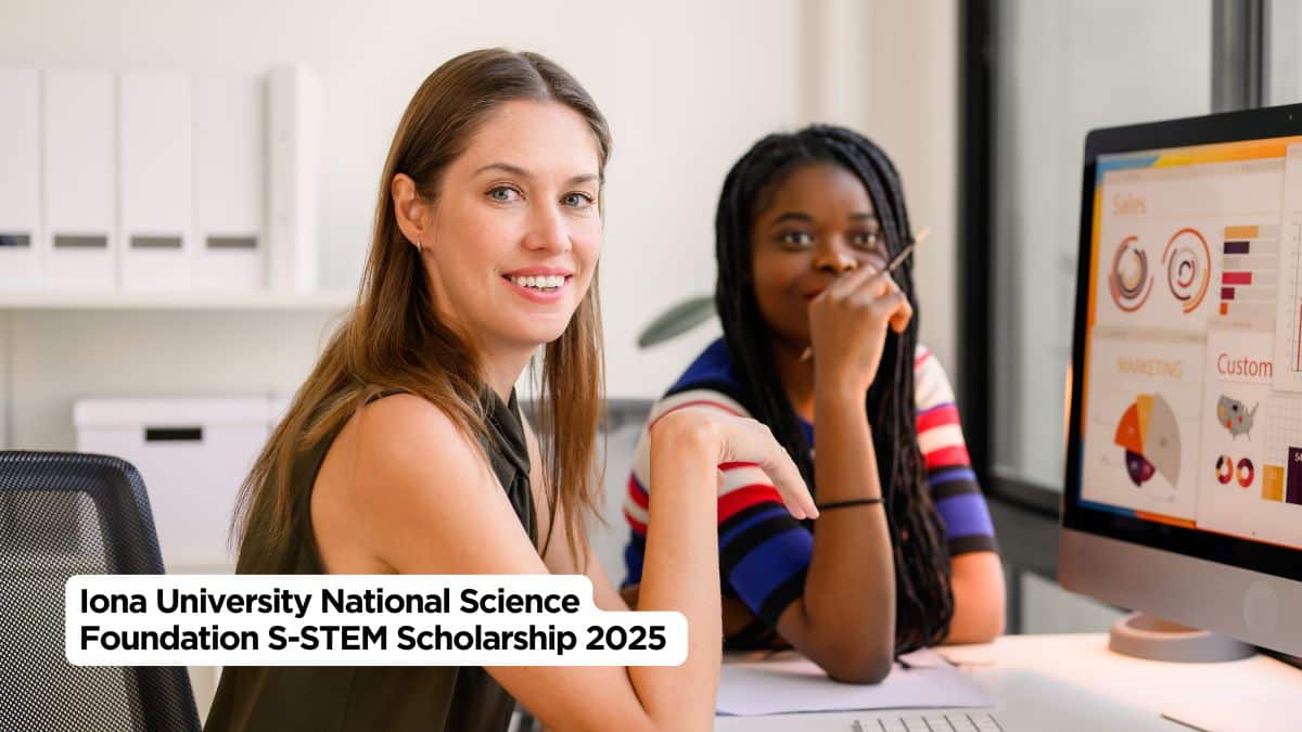 Iona University National Science Foundation S-STEM Scholarship 2025 Open - DAAD Scholarships ...