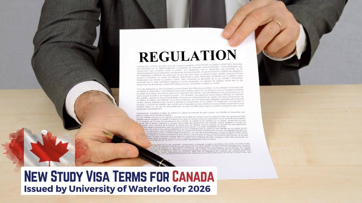 New Canada Study Visa Regulations Issued By University Of Waterloo For ...