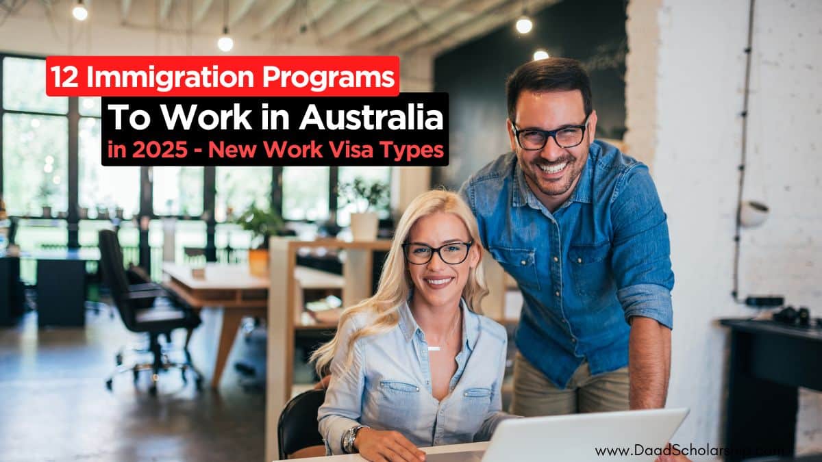 12 Immigration Pathways To Work And Live In Australia In 2025 - DAAD ...
