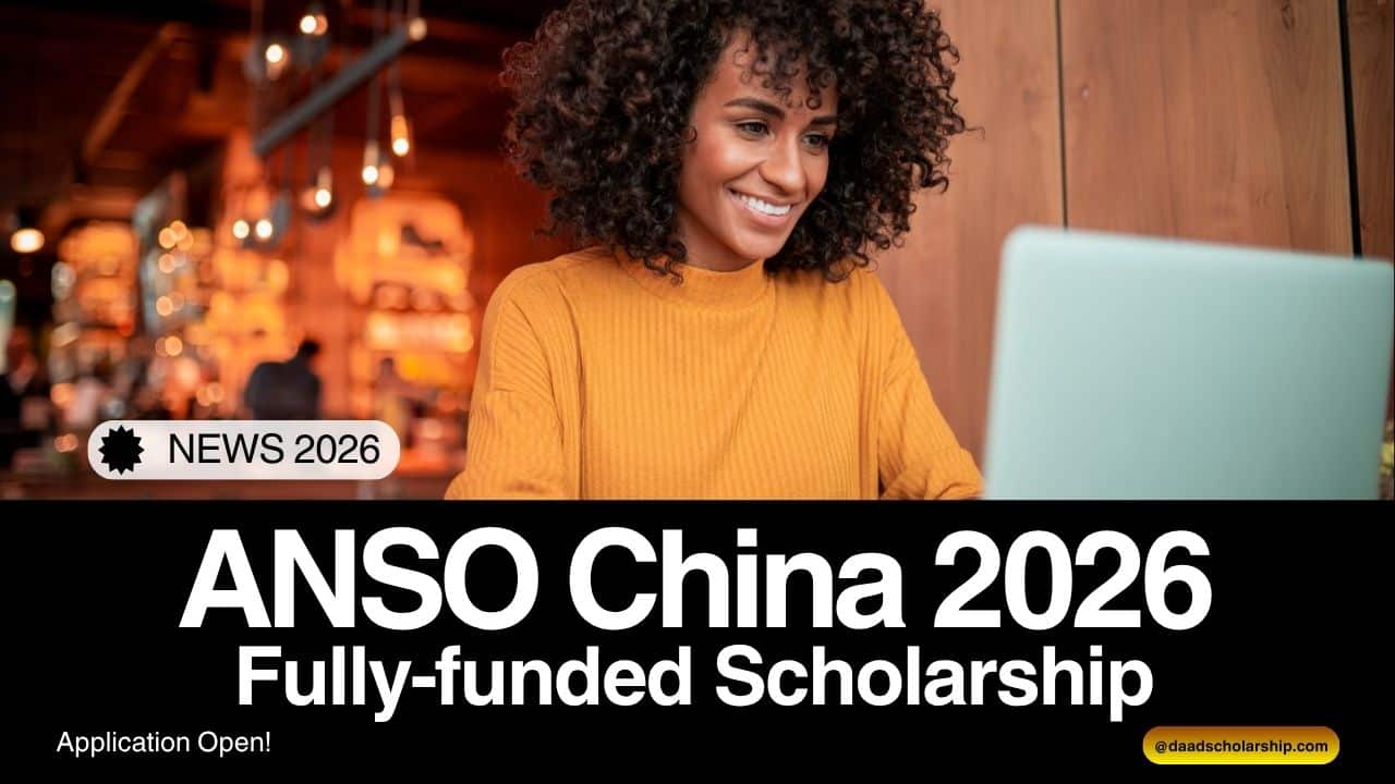 CAS-ANSO China Fully-Funded Scholarship 2026-2027 For International ...