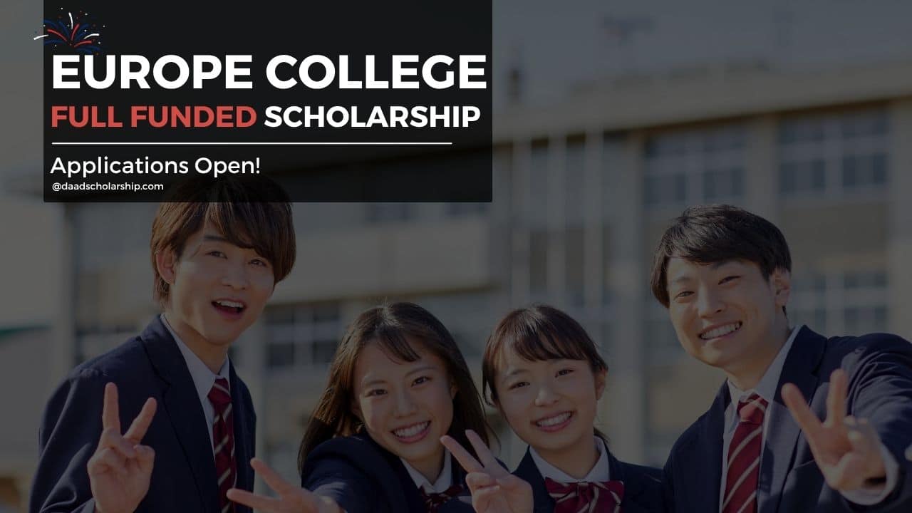 College Of Europe Opens Applications For Fully Funded Master’s Programs ...