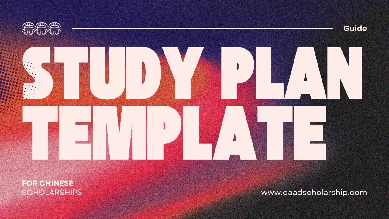 Study Plan Template For All Chinese Scholarships - DAAD Fully Funded ...