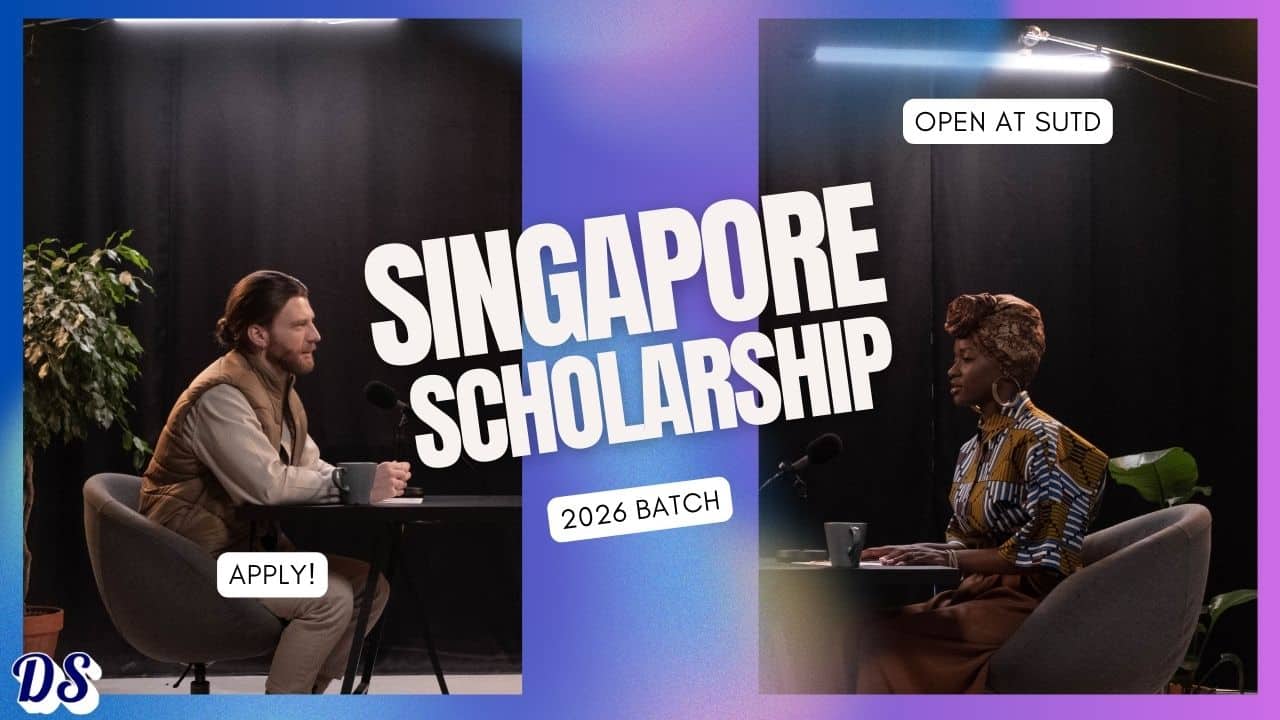 SUTD Design And Engineering Scholarship 2026 At Singapore University Of ...